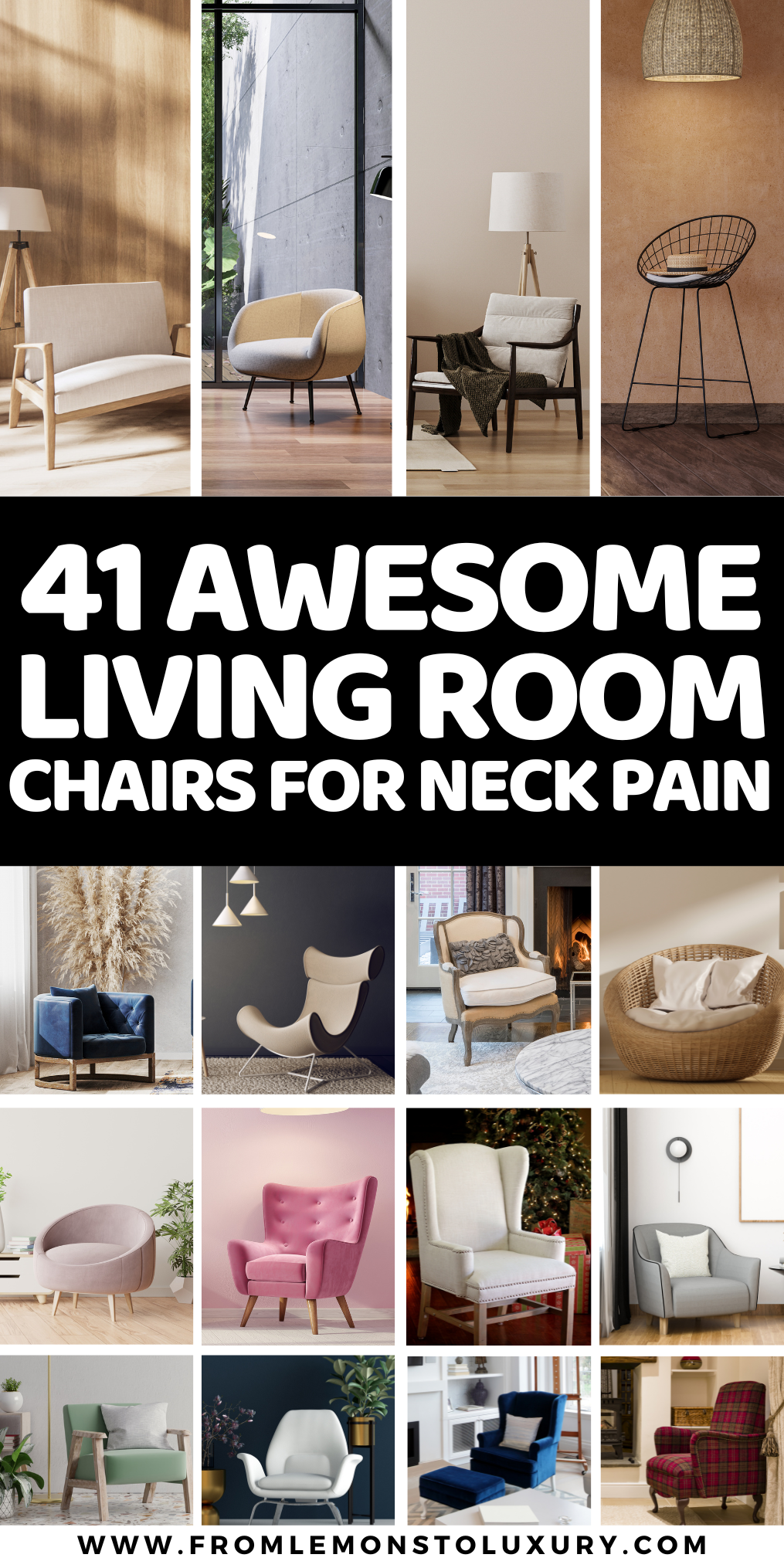 41 Best Living Room Chairs for Neck Pain You Need - From Lemons To Luxury