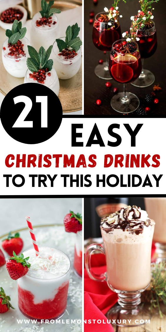21 Fun And Easy Christmas Drink Ideas To Get In The Holiday Spirit 21 Fun And Easy Christmas Drink Ideas To Get In The Holiday Spirit