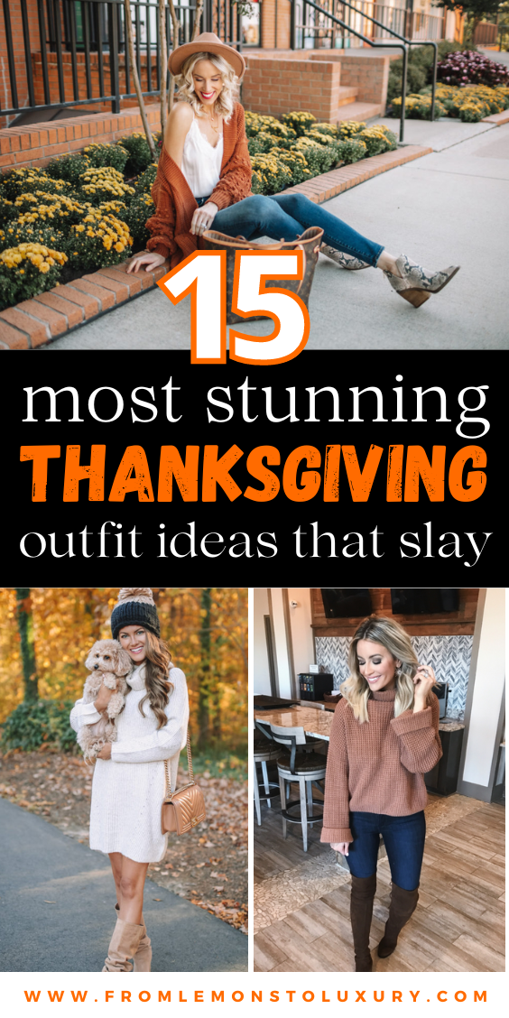 15+ Stunning Thanksgiving Outfit Ideas That are Head Turning