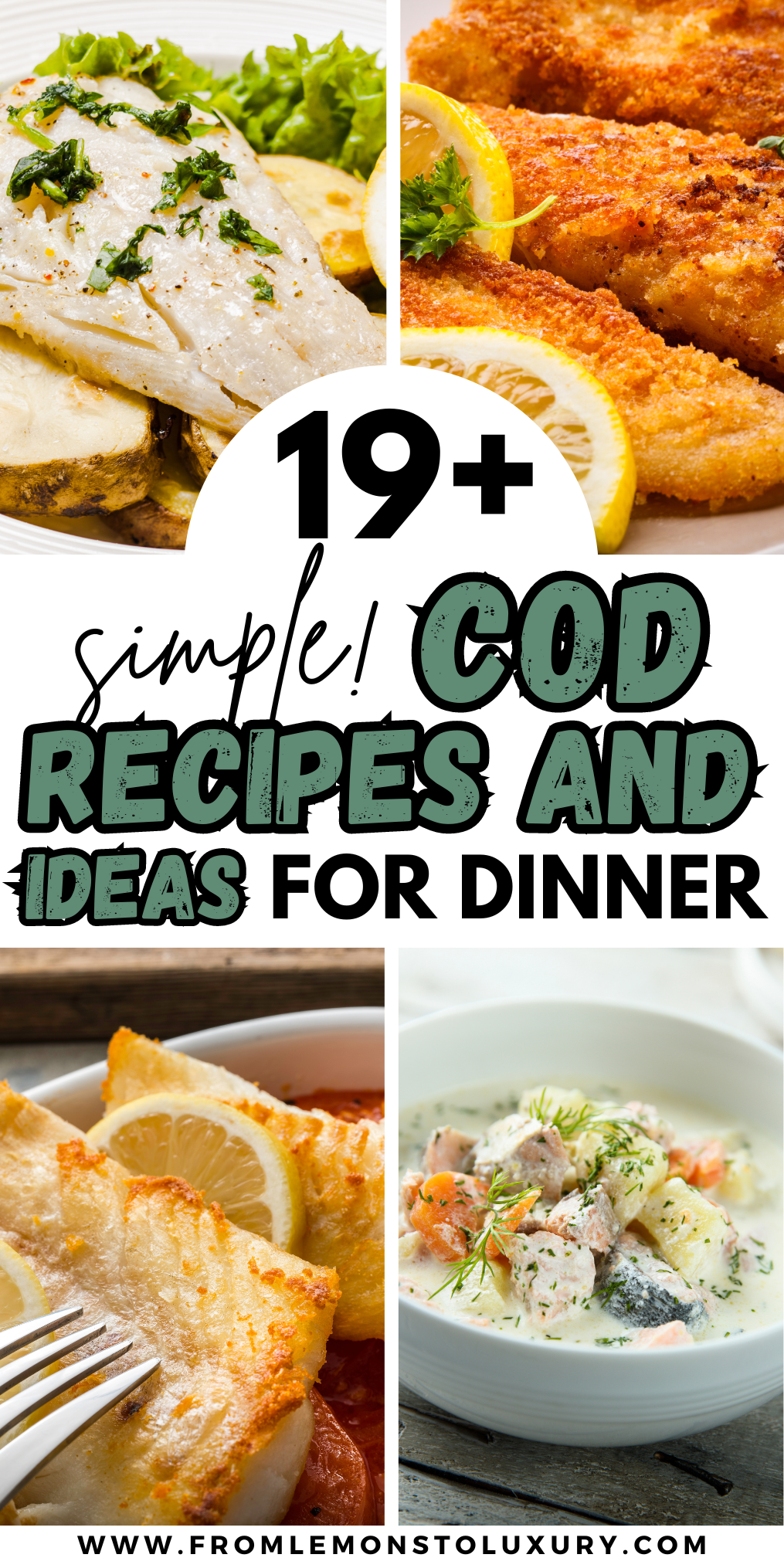 19+ Simple Cod Recipes For Dinner Everyone Will Love - From Lemons To ...