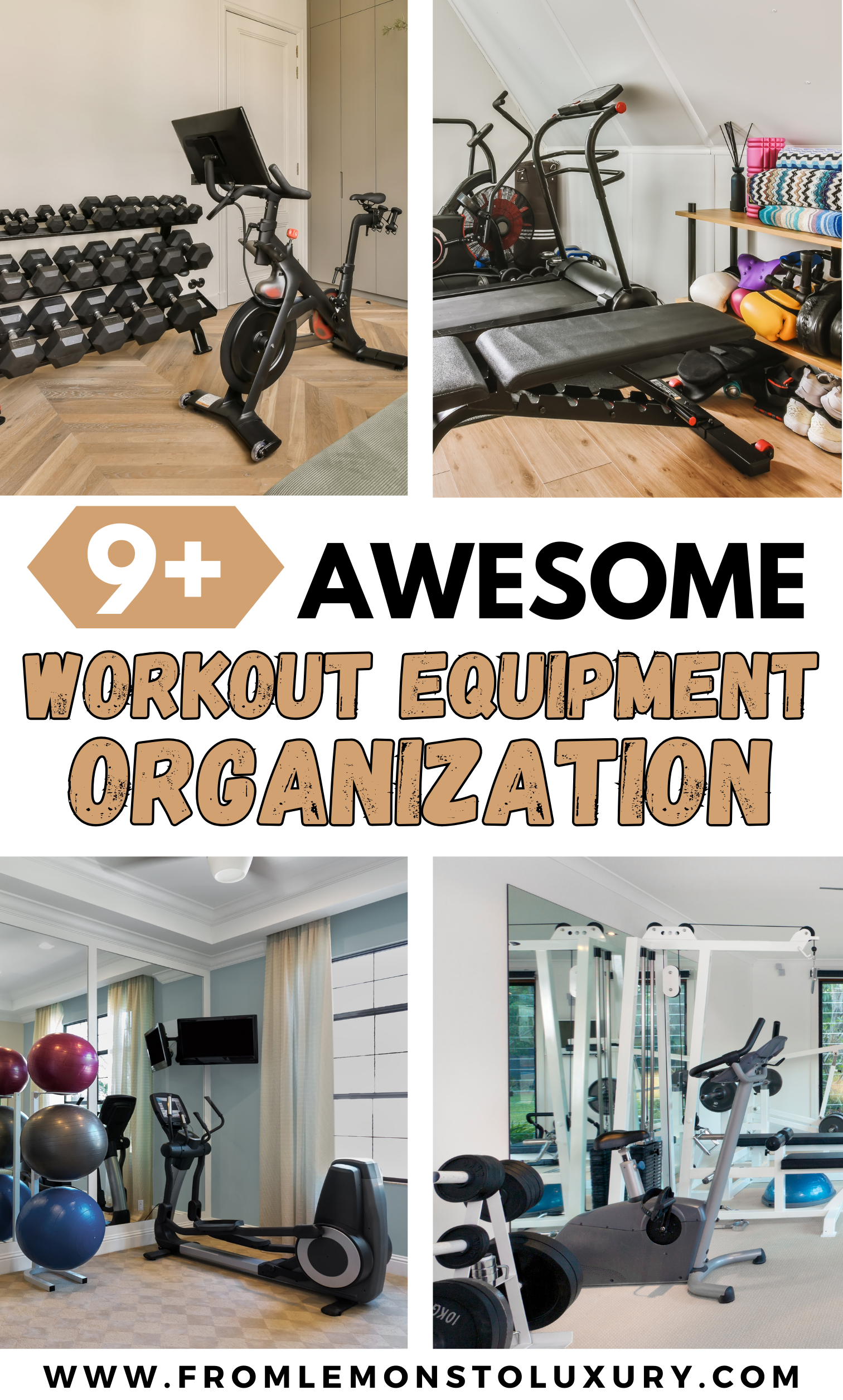 21+ Easy Ways To Organize Workout Equipment For Home Gyms - From Lemons ...