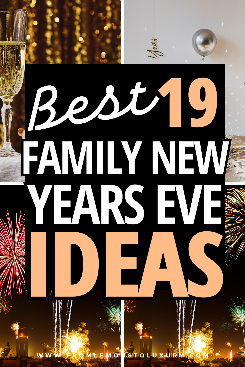 19+ Best Family New Year’s Eve Ideas You Will Love