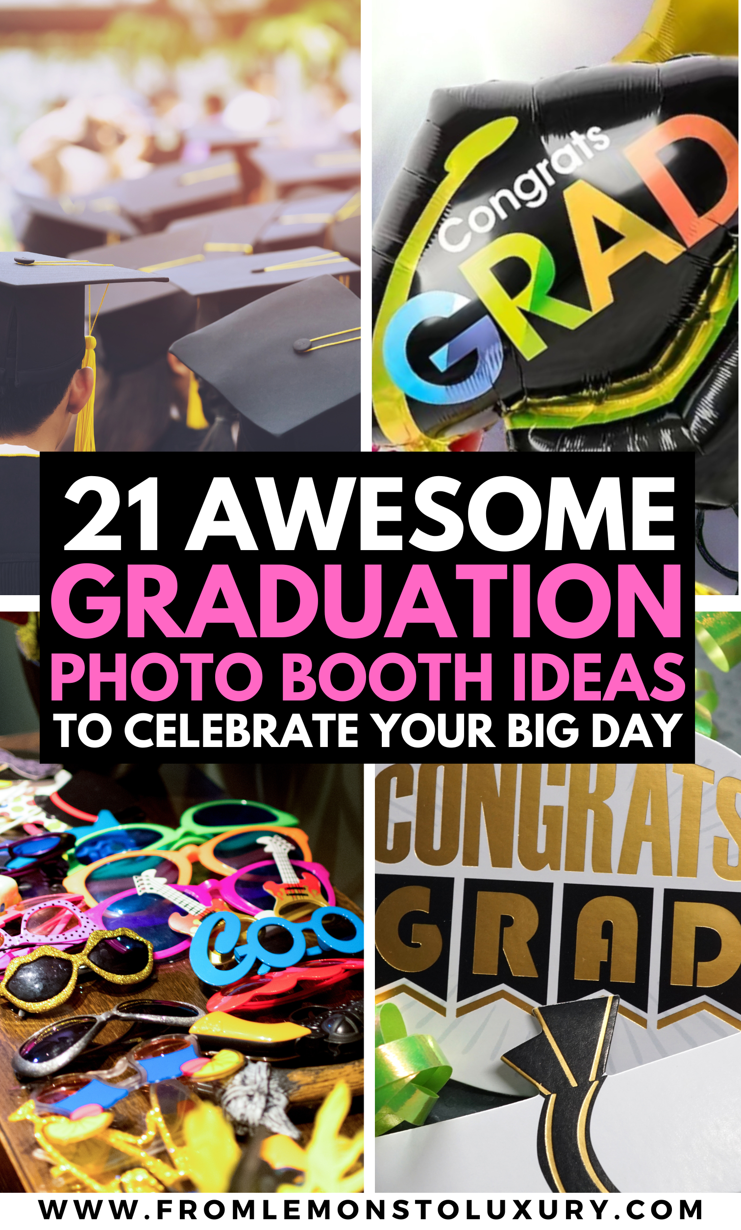 31+ Best Graduation Party Ideas That Are Memorable - From Lemons To Luxury
