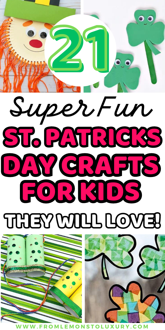 21+ Best St Patricks Day Crafts For Kids They Will Absolutely Love