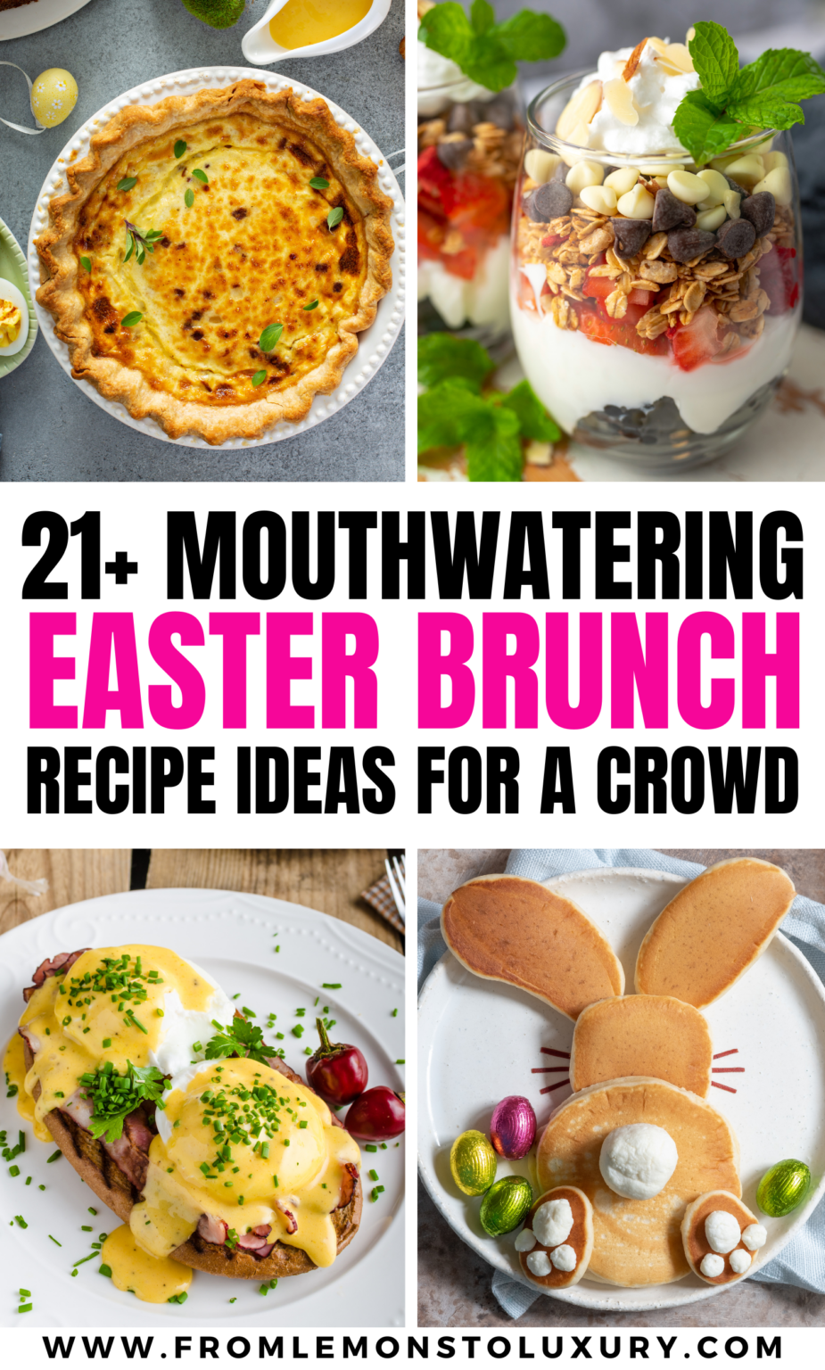 21+ Best Easter Brunch Ideas You Will Love - From Lemons To Luxury