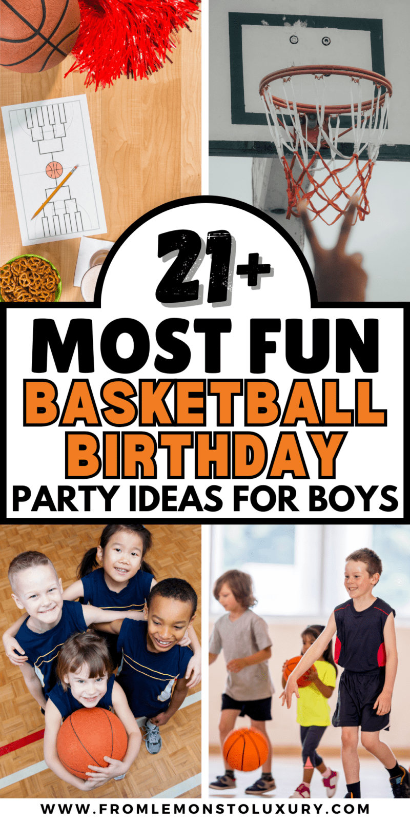 21+ Most Fun Basketball Birthday Party Ideas For A Boys Birthday He Won ...