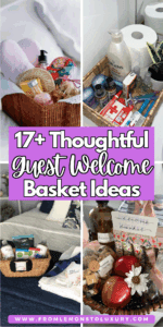 17+ Thoughtful Guest Welcome Basket Ideas for Any Occasion - From ...