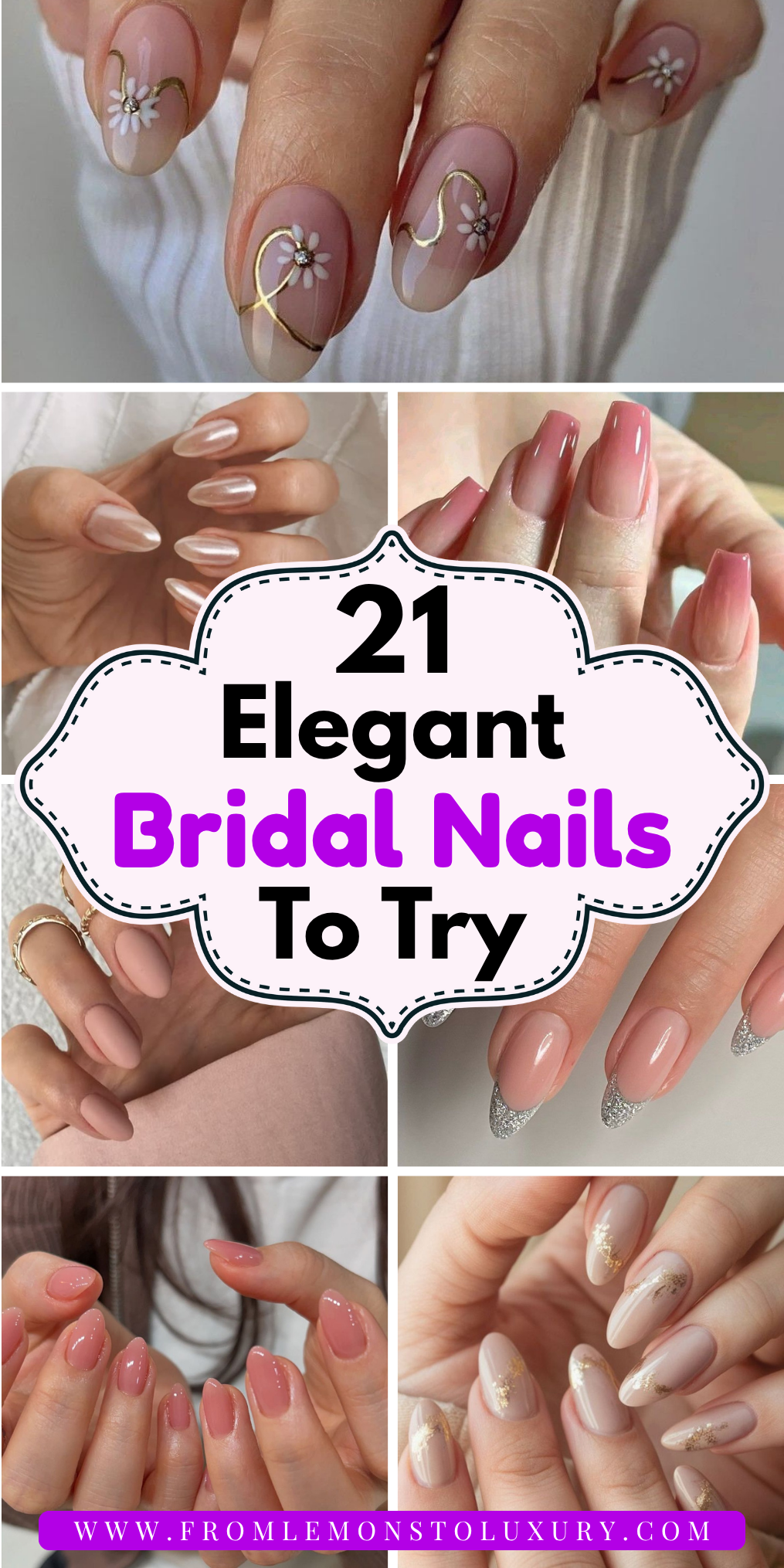21+ Elegant Bridal Nails for Your Dream Wedding Day Look - From Lemons ...
