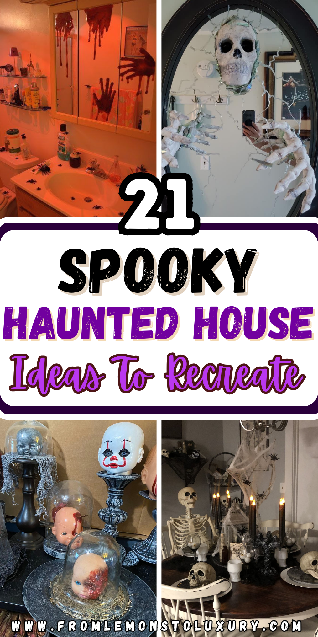 21+ Spooky Haunted House Ideas for a Fun Experience - From Lemons To Luxury