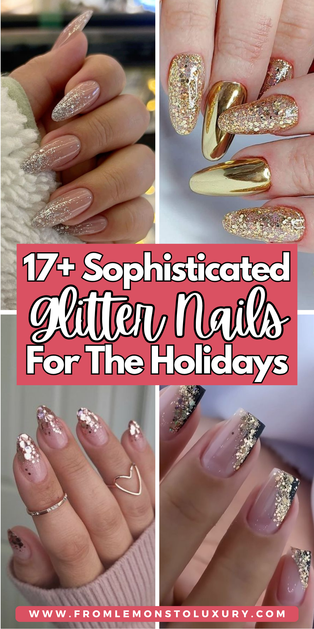17+ Gorgeous Glitter Nail Ideas For The Holiday Season - From Lemons To ...