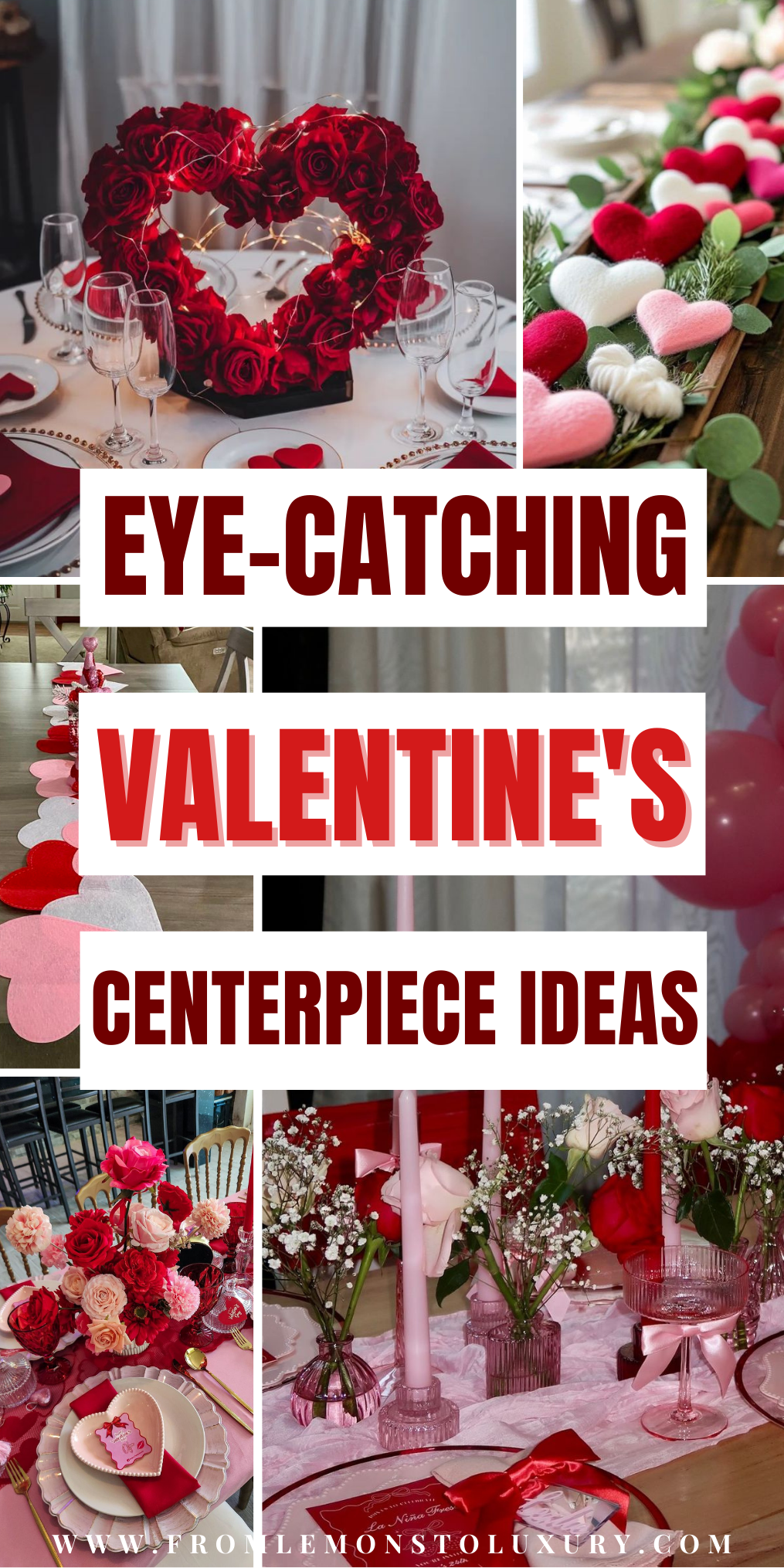 21+ Romantic Valentine’s Centerpiece Ideas For Your Table - From Lemons ...