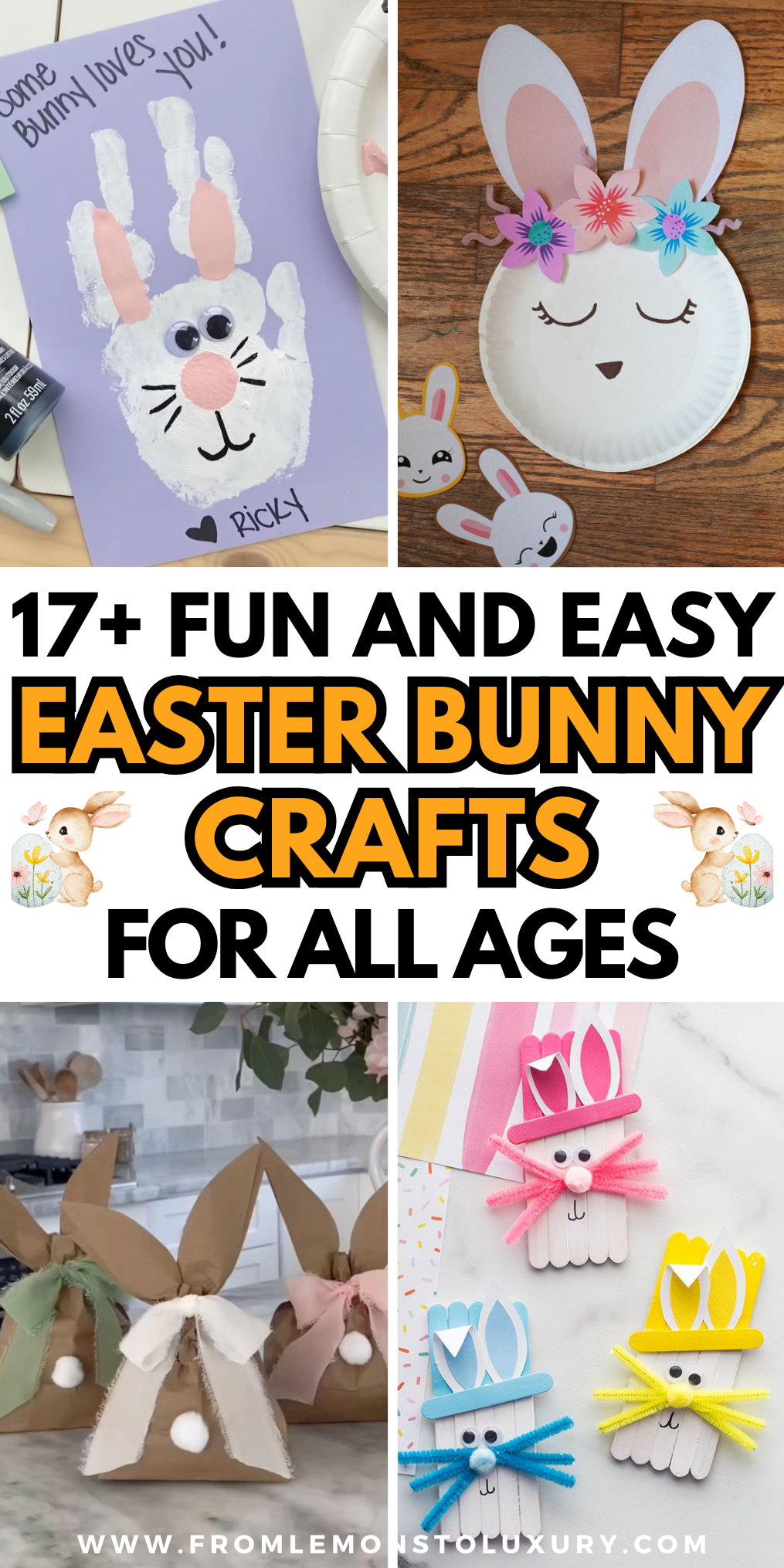 17+ Insanely Cute Easter Bunny Craft Ideas For All Ages - From Lemons ...